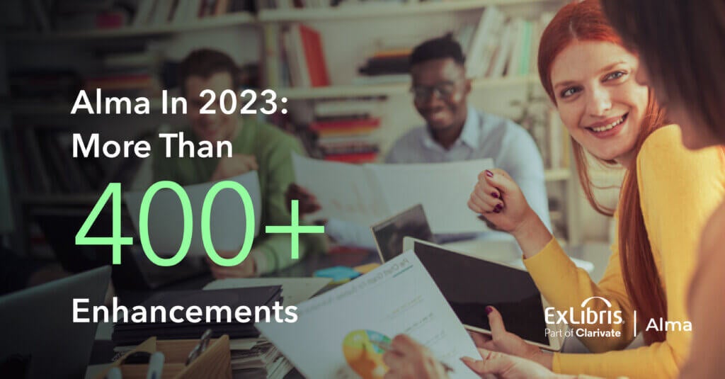 Innovation and Customer Growth for Alma throughout 2023 - Ex Libris