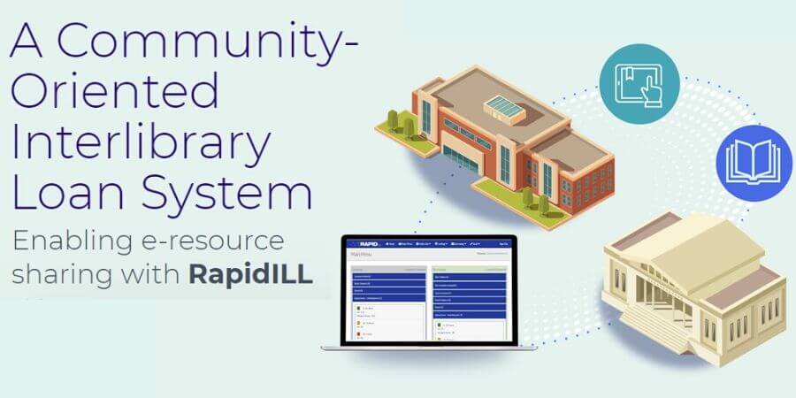 Interlibrary Loan System Improved with RapidILL | Ex Libris